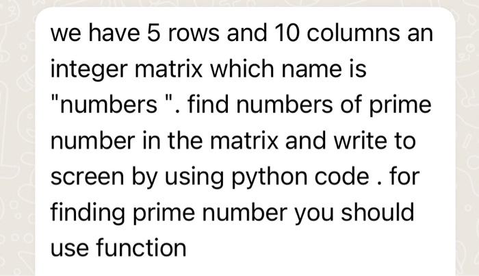 Solved we have 5 rows and 10 columns an integer matrix which | Chegg.com