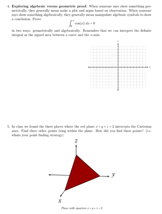 Solved 4. Exploring algebraic versus geometric proof. When | Chegg.com