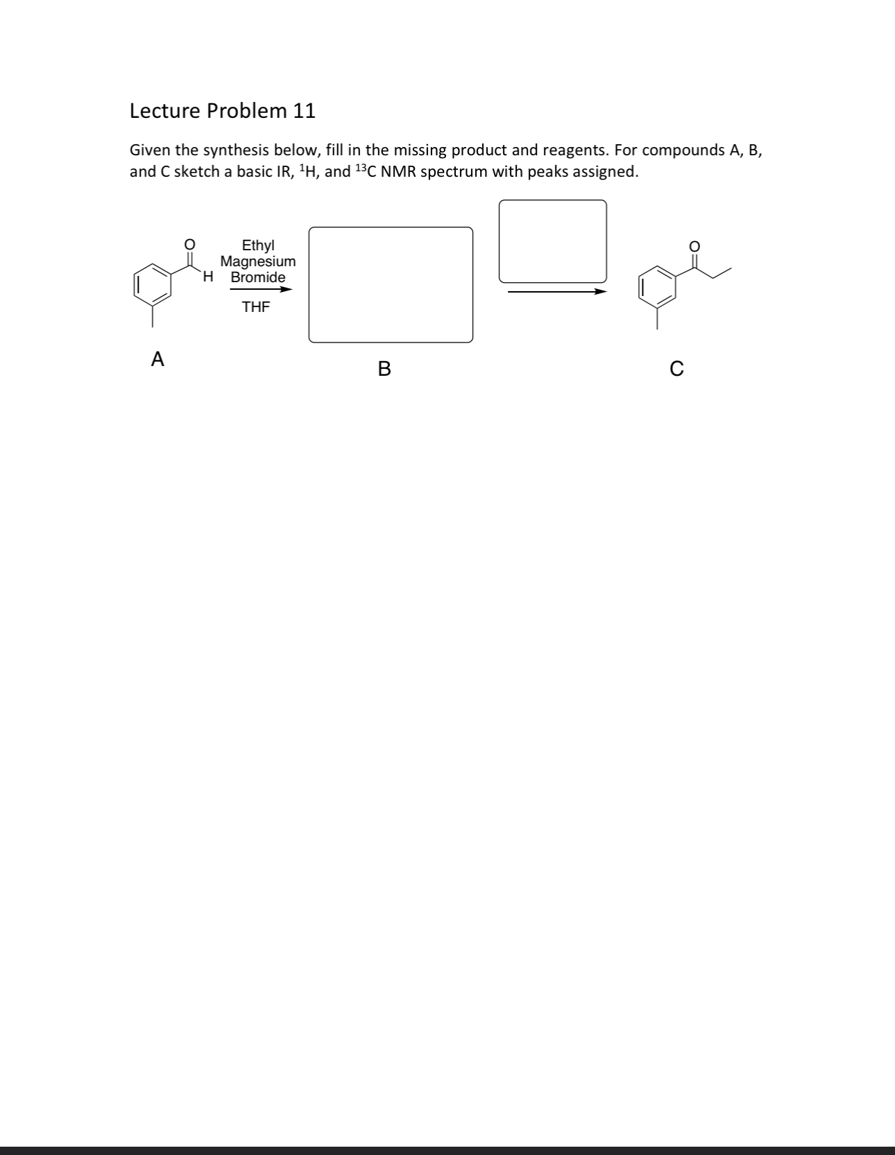 Lecture Problem 11Given the synthesis below, fill in | Chegg.com