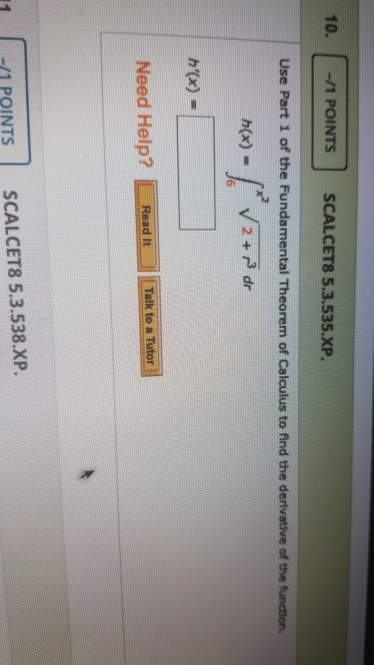 Solved 10. -/1 POINTS SCALCET8 5.3.535.XP. Use Part 1 of the | Chegg.com