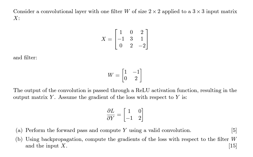 Solved Consider a convolutional layer with one filter W of | Chegg.com