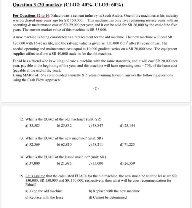 Solved Question 3 (20 marks): (CLO2: 40%, CLO3: 60%) For | Chegg.com