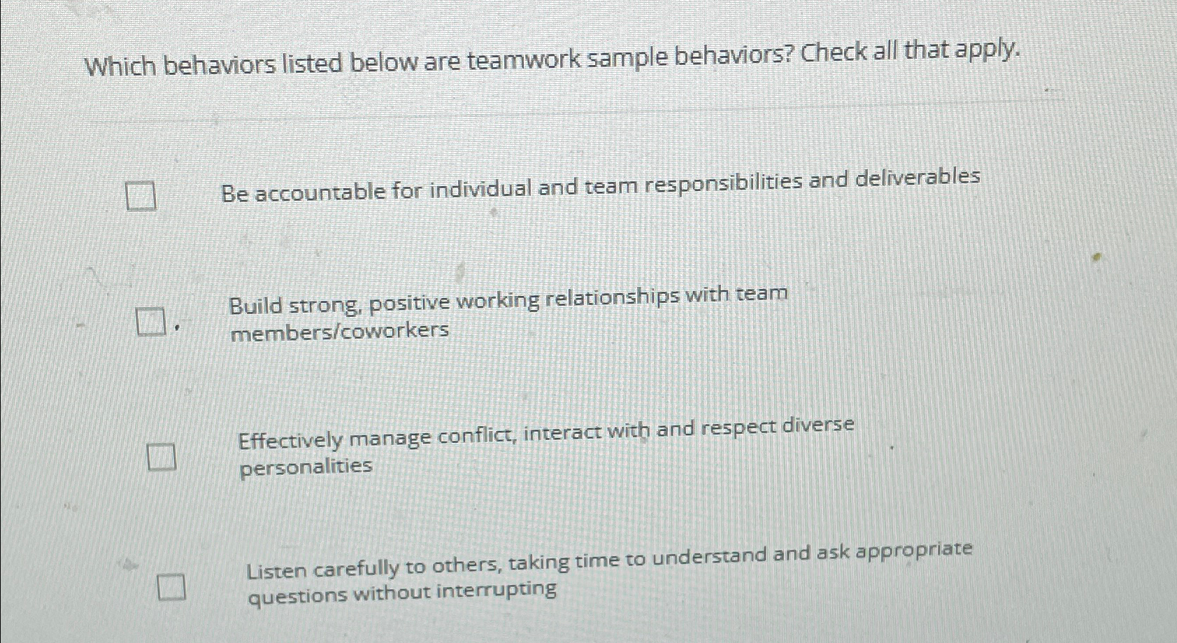 Solved Which behaviors listed below are teamwork sample | Chegg.com