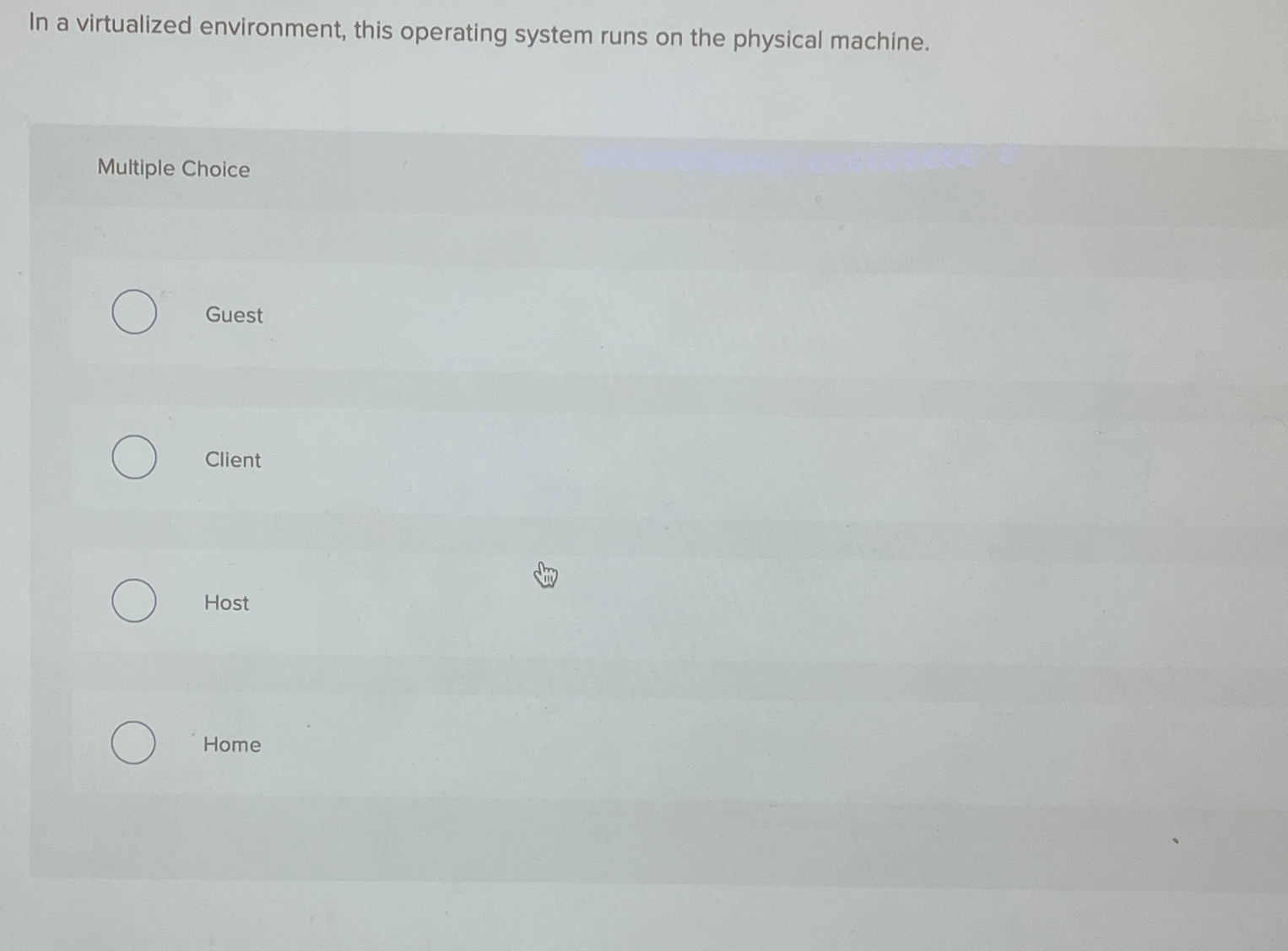 Solved In a virtualized environment, this operating system | Chegg.com