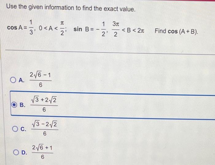 Solved Use the given information to find the exact value. | Chegg.com