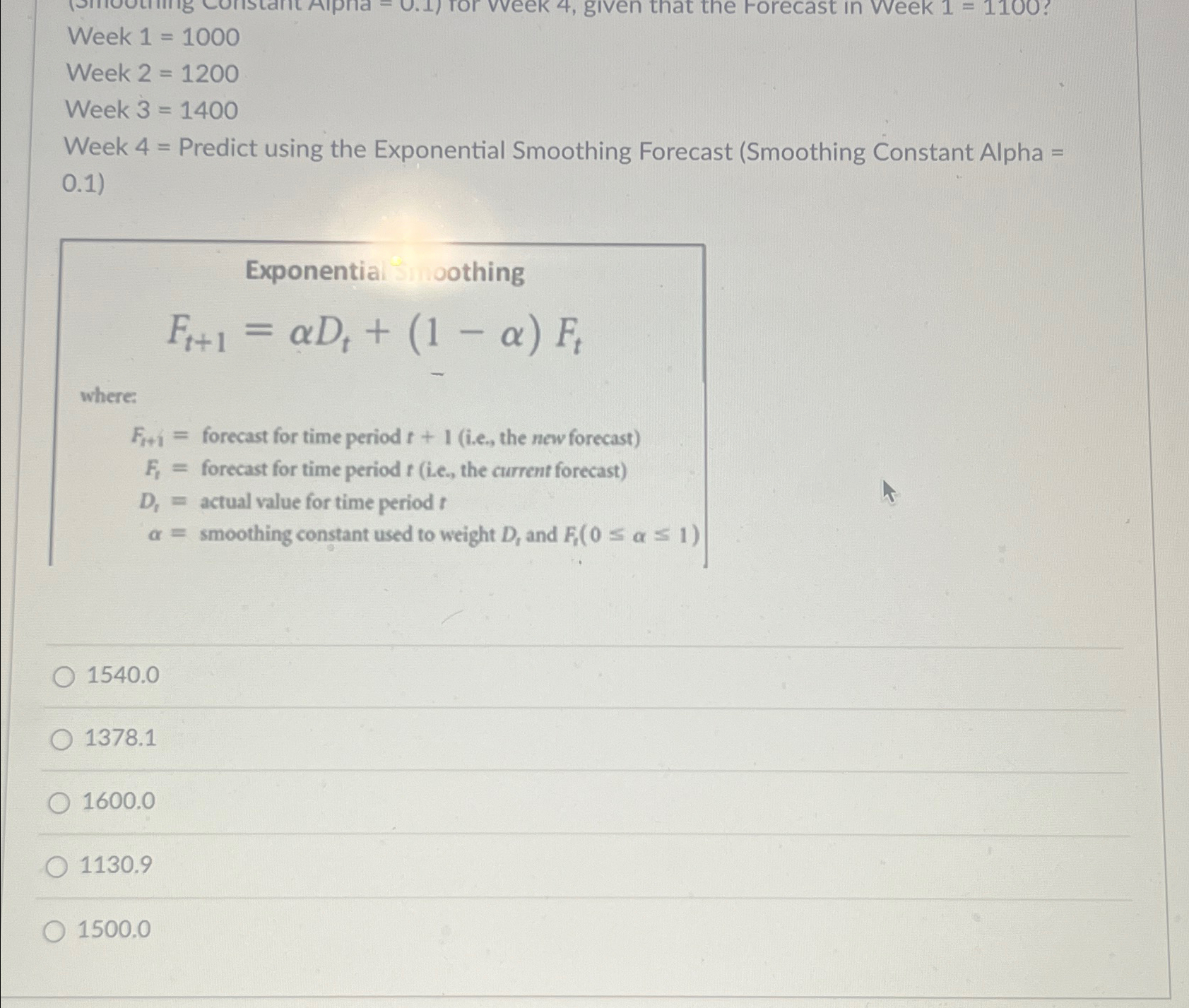Solved Week 1 = 1000Week 2=1200Week 3=1400Week 4 = ﻿Predict | Chegg.com