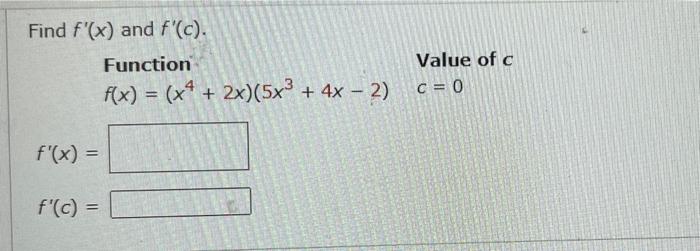 Solved Find F′ X And F′ C Function Value Of C