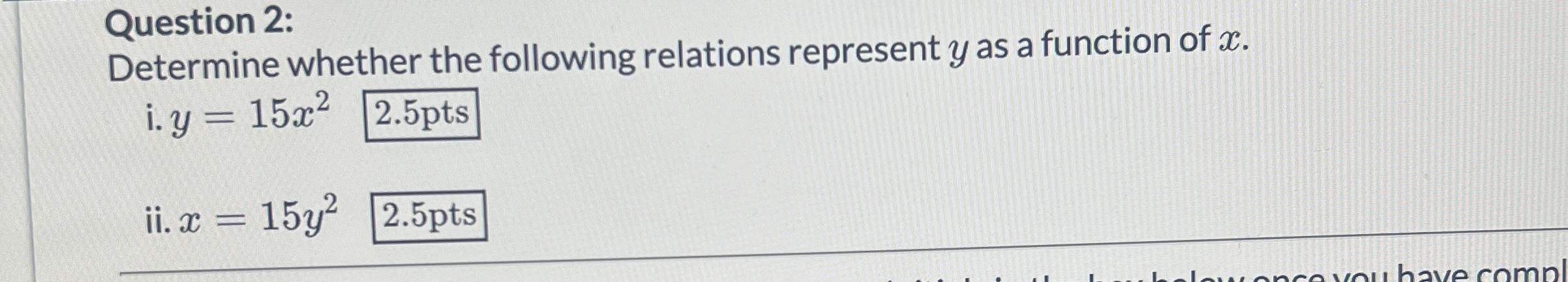 Solved Question 2:Determine whether the following relations | Chegg.com