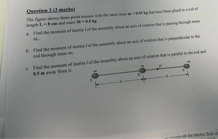 Solved Question 2 ( 3 marks) The figure shows three-point | Chegg.com