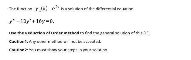 Solved Use the Reduction of Order method to find the general | Chegg.com