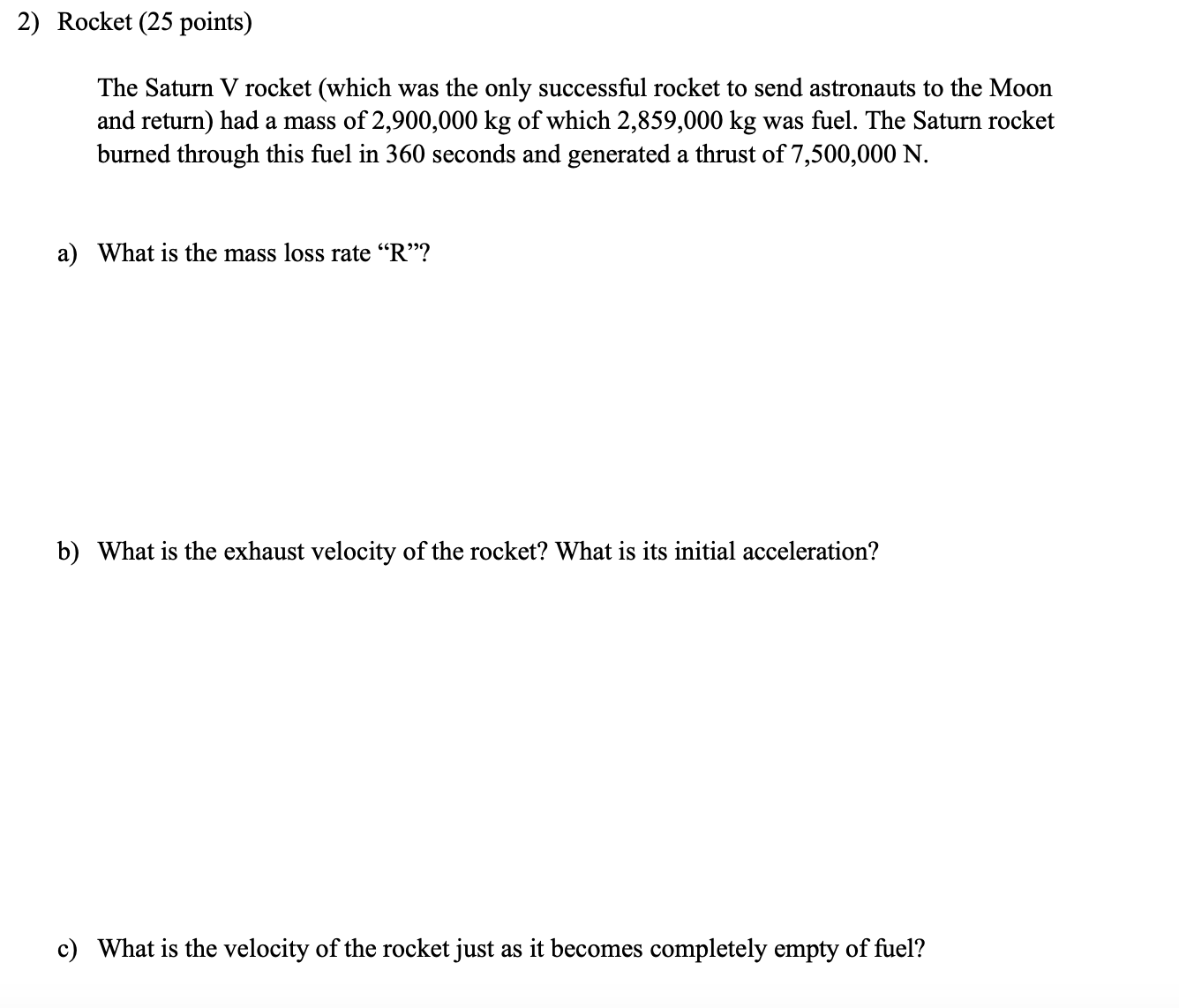 Solved Rocket (25 ﻿points)The Saturn V rocket (which was the | Chegg.com