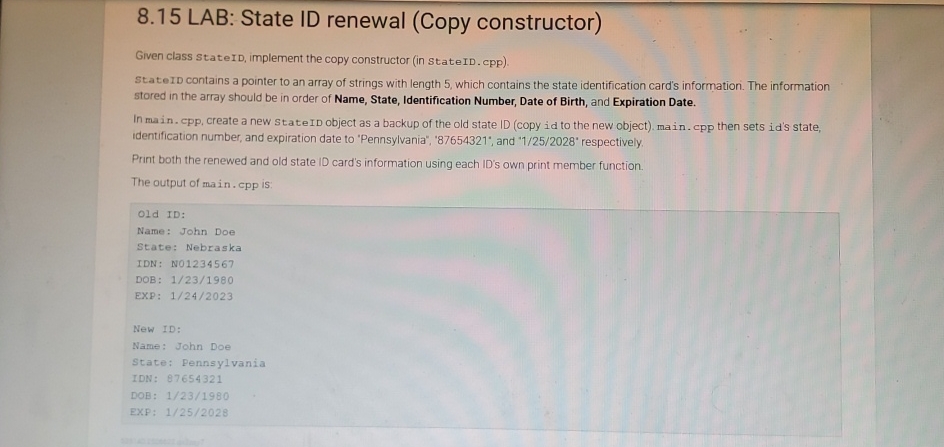 Solved C++ ﻿please8.15 ﻿LAB: State ID renewal (Copy | Chegg.com