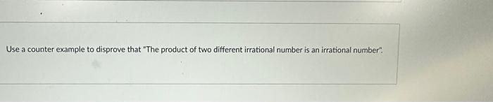 Solved Use a counter example to disprove that "The product | Chegg.com
