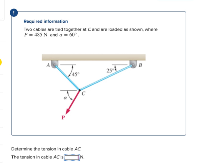 Solved !Required informationTwo cables are tied together at | Chegg.com