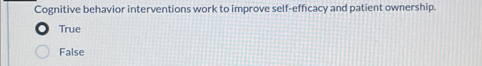 Solved Cognitive behavior interventions work to improve | Chegg.com