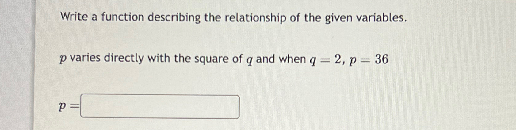 Solved Write a function describing the relationship of the | Chegg.com