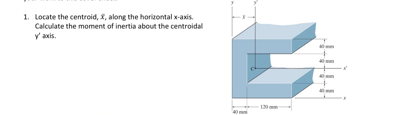Solved Locate the centroid, x‾, ﻿along the horizontal | Chegg.com
