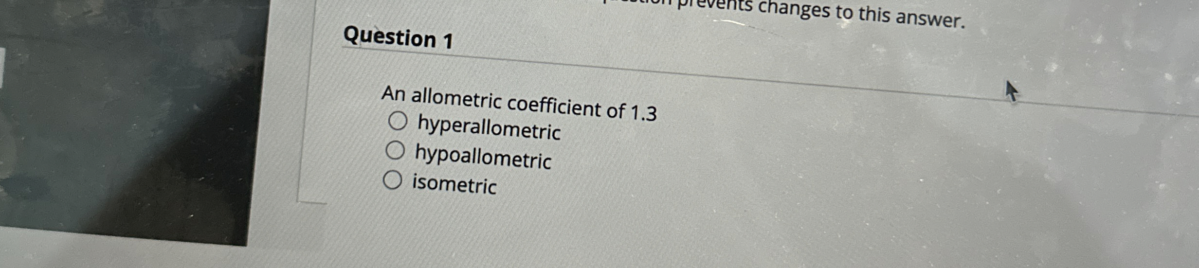Solved Question 1An allometric coefficient of | Chegg.com