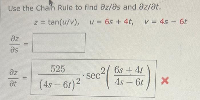Solved Use the Chaî Rule to find ∂z/∂s and ∂z/∂t. | Chegg.com
