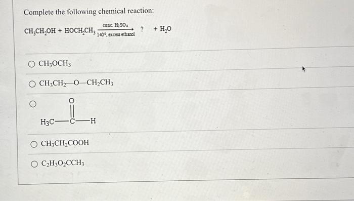 Solved Complete the following chemical reaction: CH3OCH3 | Chegg.com