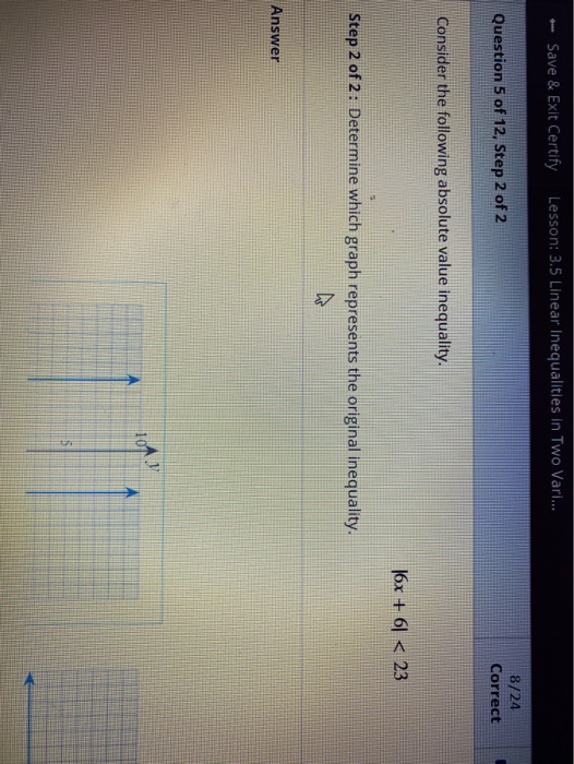 Solved Save & Exit Certify Lesson: 3.5 Linear Inequalities | Chegg.com