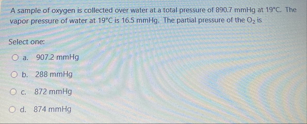 Solved A sample of oxygen is collected over water at a total | Chegg.com