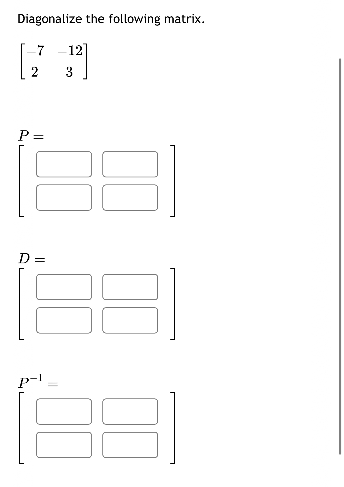 Solved Diagonalize the following | Chegg.com