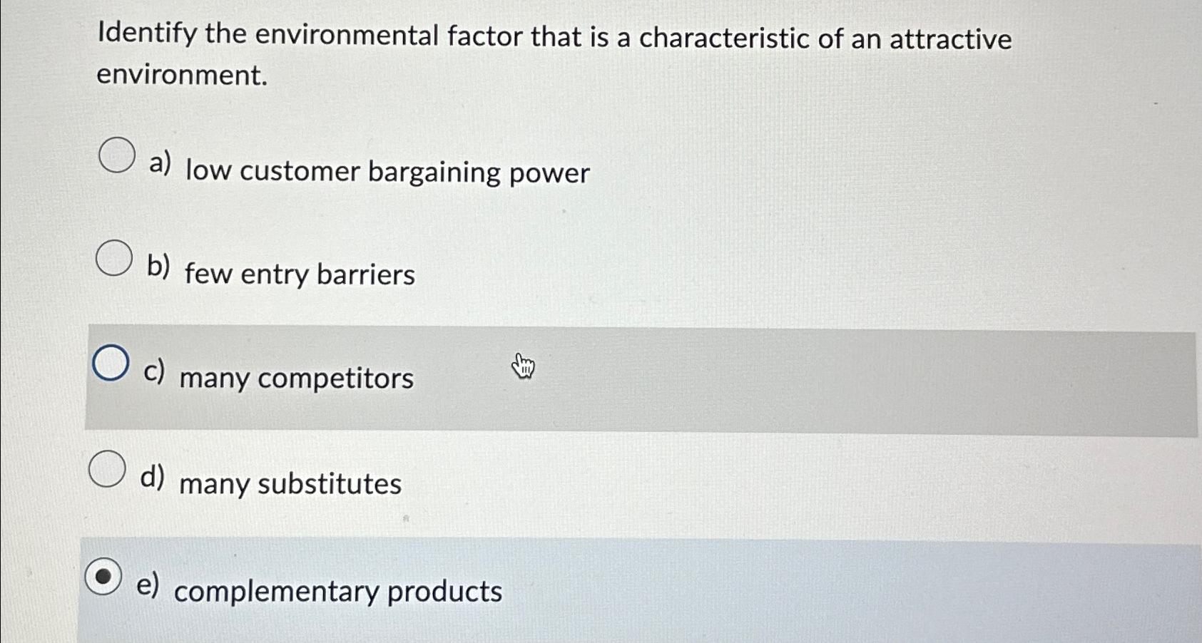 Solved Identify the environmental factor that is a | Chegg.com