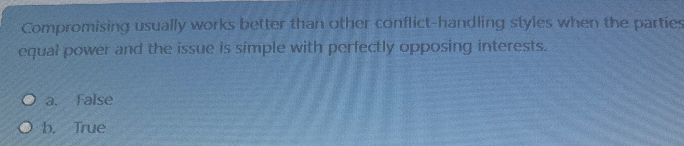 Solved Compromising usually works better than other | Chegg.com