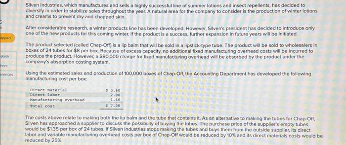 Solved Silven industries, which manufactures and sells a | Chegg.com
