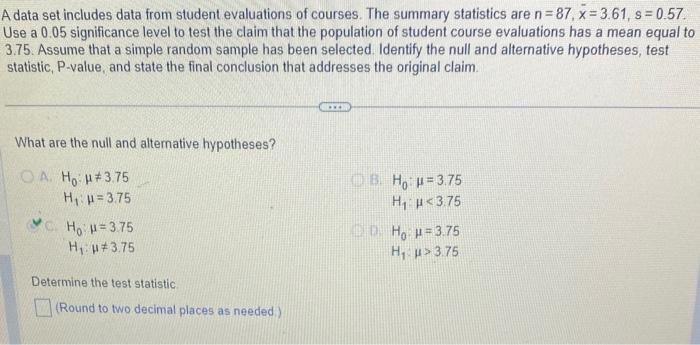 Solved A data set includes data from student evaluations of | Chegg.com