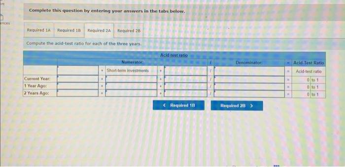 Solved (1-a) Compute the current ratio for each of the | Chegg.com