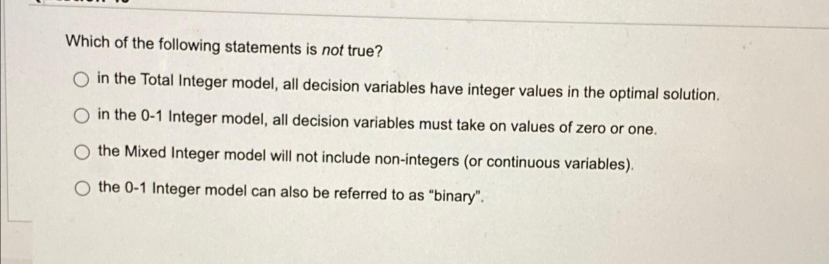 Solved Which of the following statements is not true?in the | Chegg.com