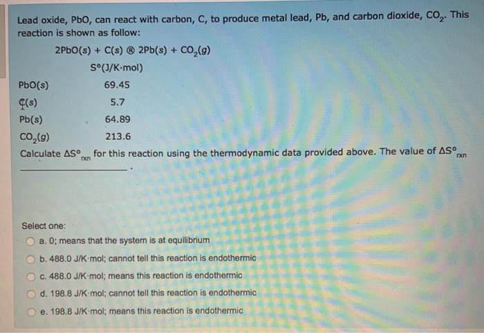 Solved lead oxide, PbO, can react with carbon, C, to produce | Chegg.com
