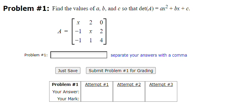 Solved Problem # 1: Find the values of a,b, ﻿and c ﻿so that | Chegg.com