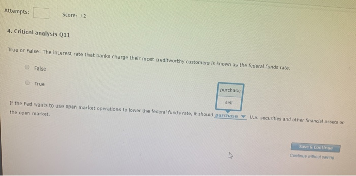 Solved Attempts: Score: 2 4. Critical analysis Q11 True or | Chegg.com Solved Attempts: Score: 2 4. Critical analysis Q11 True or | Chegg.com