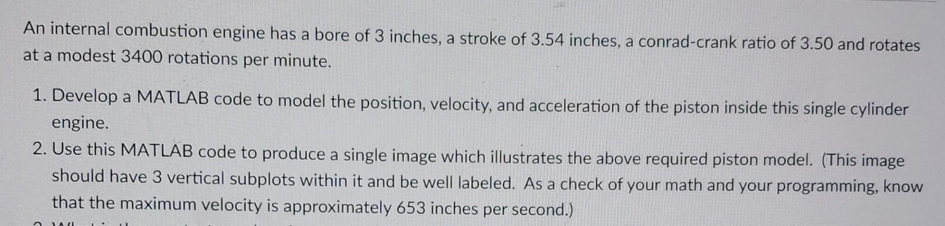 Solved An internal combustion engine has a bore of 3 inches, | Chegg.com