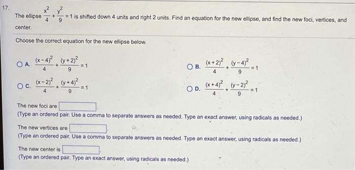 Solved The ellipse 4x2+9y2=1 is shifted down 4 units and | Chegg.com