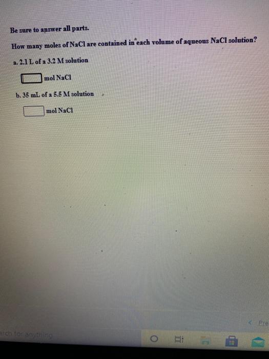 Solved Be sure to answer all parts. How many moles of NaCl | Chegg.com