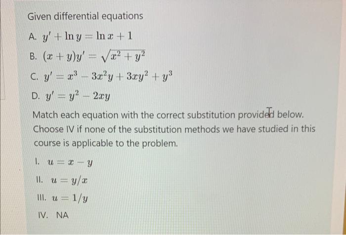 Solved Given differential equations A. y′+lny=lnx+1 B. | Chegg.com