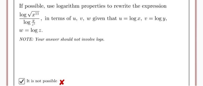 Solved If possible, use logarithm properties to rewrite the | Chegg.com