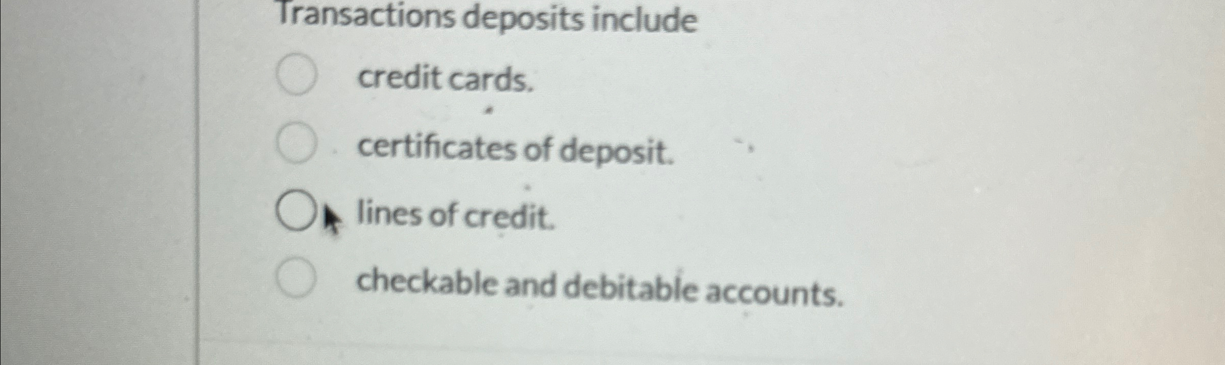 Solved Transactions deposits includecredit | Chegg.com