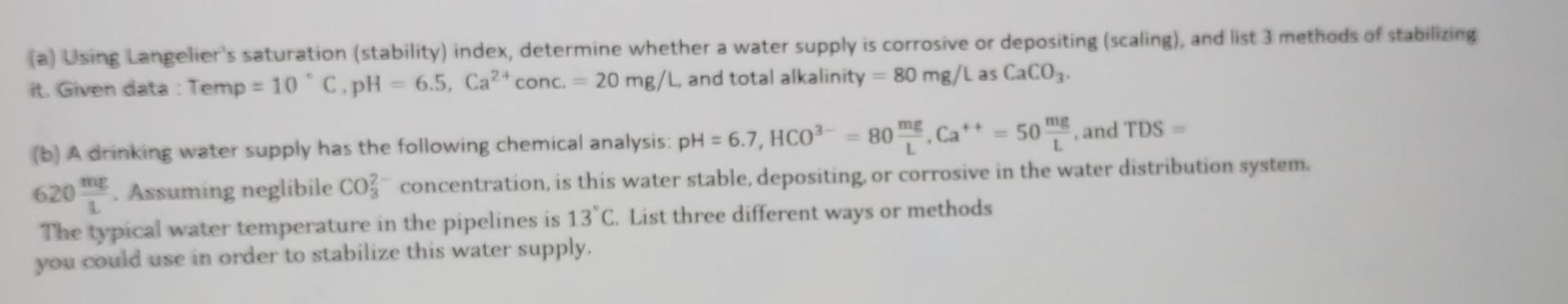 Solved (a) Using Langelier's saturation (stability) index, | Chegg.com