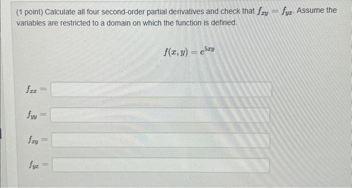 Solved (1 point) Calculate all four second-order partial | Chegg.com