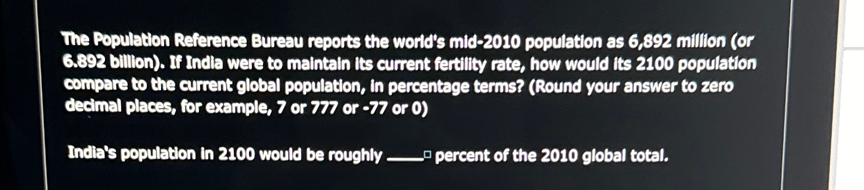 Solved The Population Reference Bureau reports the world's | Chegg.com