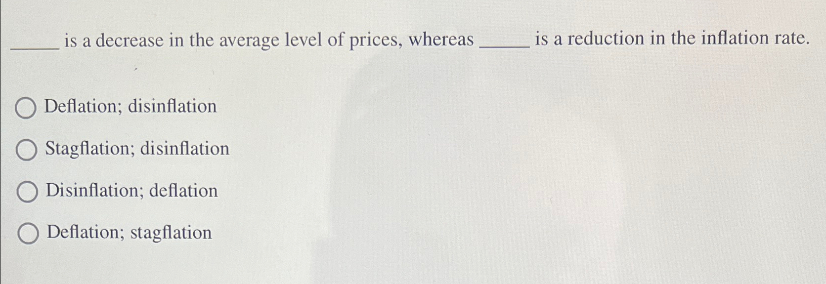 Solved is a decrease in the average level of prices, whereas | Chegg.com