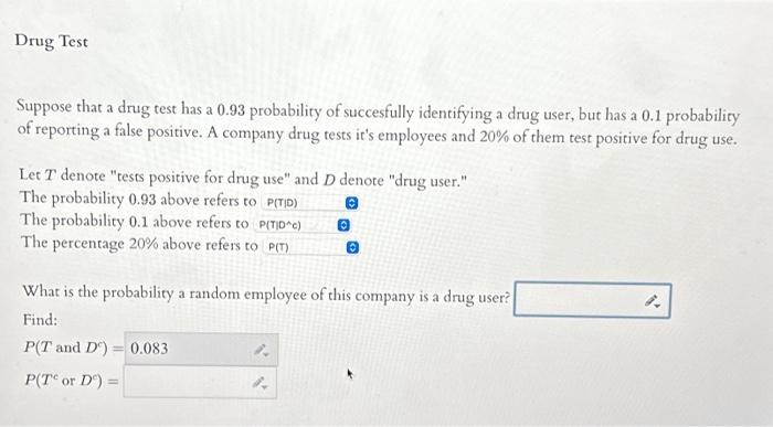 Solved Suppose that a drug test has a 0.93 probability of | Chegg.com