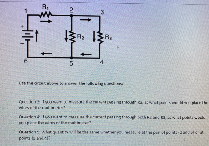 Solved R 1 2 3 ww .R2 R2 3 R3 6 5 4 Use the circuit above to | Chegg.com