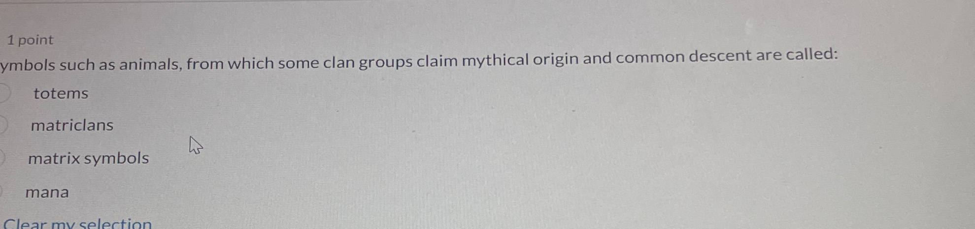 Symbols such as animals, from which some clan groups | Chegg.com