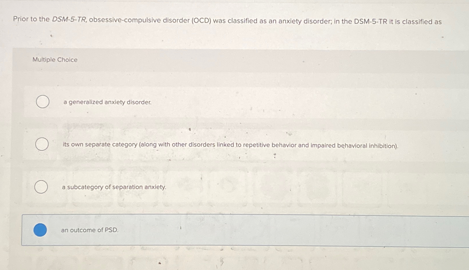Solved Prior to the DSM-5-TR, ﻿obsessive-compulsive disorder | Chegg.com